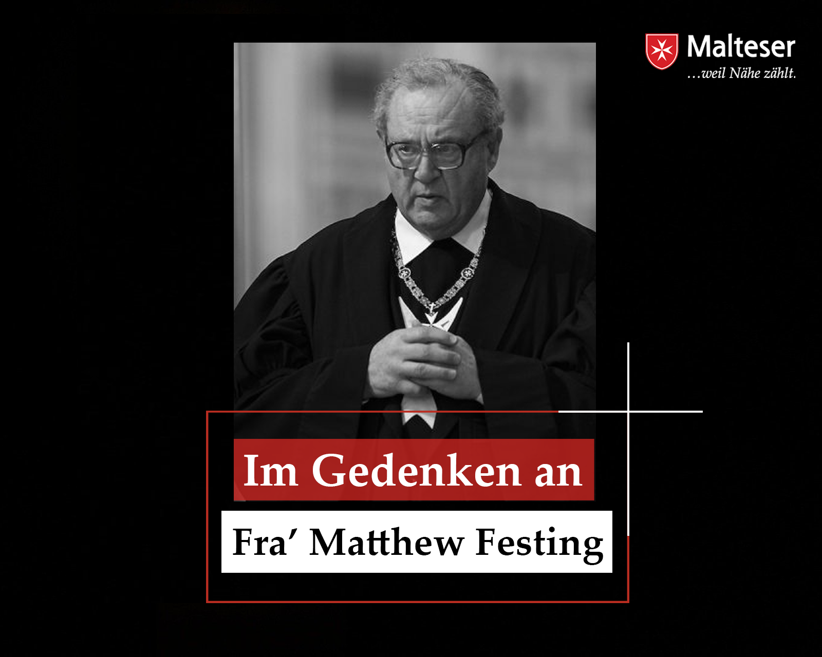 79. Großmeister des Malteserordens - Malteser Trauer